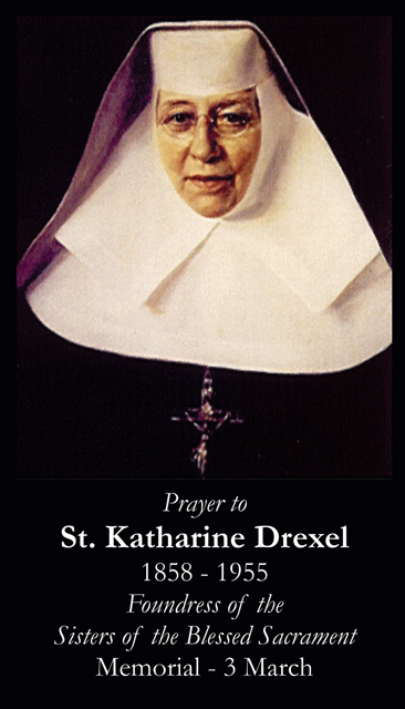 Saint of the Day – 3 March – St Katharine Drexel – AnaStpaul