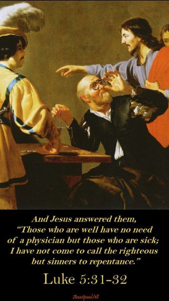 luke-5-31-32 – AnaStpaul