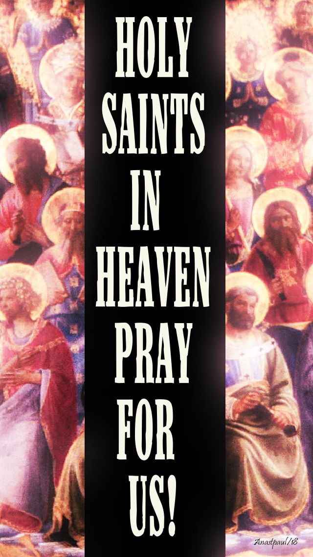 Thought for the Day – 16 March – Our devotion to the Saints – AnaStpaul