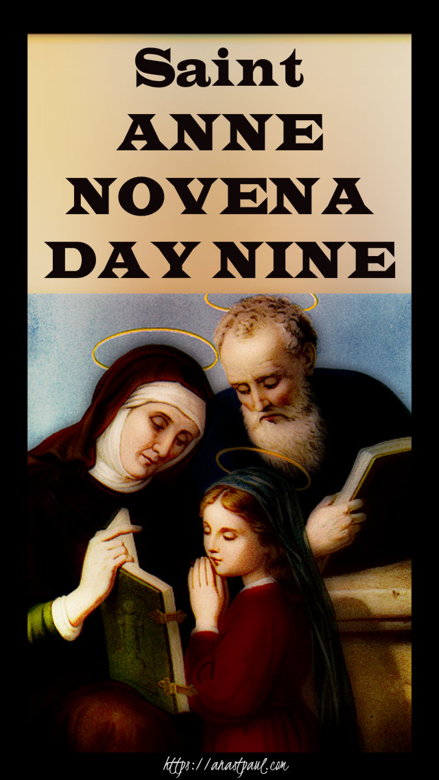 Novena to St Anne – Day Nine – 25 July – AnaStpaul