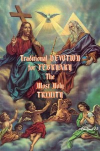 Traditional February Devotion – The Most Holy and Blessed Trinity ...